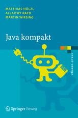 Java kompakt: Eine Einführung in die Software-Entwicklung mit Java ...