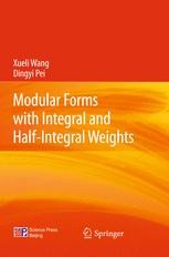 Modular Forms with Integral and Half-Integral Weights | SpringerLink