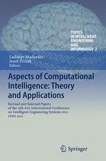 Aspects of Computational Intelligence: Theory and Applications: Revised ...