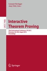 Interactive Theorem Proving: Third International Conference, ITP 2012 ...