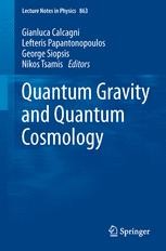 Quantum Gravity and Quantum Cosmology | Springer Nature Link (formerly SpringerLink)
