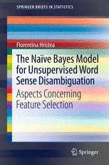 The Naïve Bayes Model for Unsupervised Word Sense Disambiguation ...