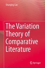 The Variation Theory of Comparative Literature | SpringerLink