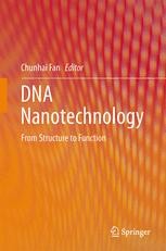 DNA Nanotechnology: From Structure to Function | SpringerLink