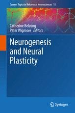 Neurogenesis and Neural Plasticity | SpringerLink