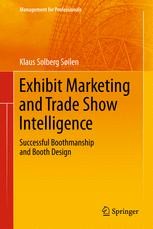 Exhibit Marketing and Trade Show Intelligence: Successful Boothmanship ...