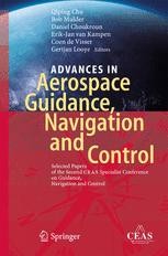 Advances in Aerospace Guidance, Navigation and Control: Selected Papers ...