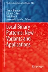 Local Binary Patterns: New Variants and Applications | SpringerLink