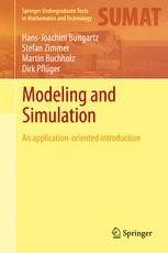 Modeling and Simulation: An Application-Oriented Introduction ...