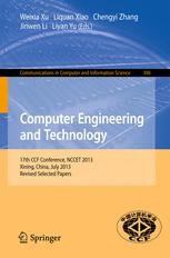 Computer Engineering and Technology: 17th National Conference, NCCET ...