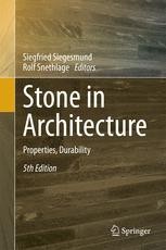 Stone in Architecture: Properties, Durability | Springer Nature Link