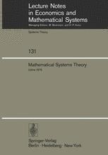 Mathematical Systems Theory: Proceedings of the International Symposium ...