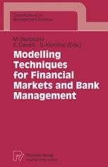 Modelling Techniques for Financial Markets and Bank Management ...
