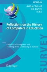 Reflections on the History of Computers in Education: Early Use of ...