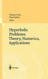 Hyperbolic Problems: Theory, Numerics, Applications: Proceedings of the Ninth International ...