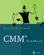 CMM® Handbuch: Das Capability Maturity Model® für Software | SpringerLink
