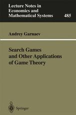 Search Games and Other Applications of Game Theory | SpringerLink