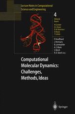 Computational Molecular Dynamics: Challenges, Methods, Ideas ...