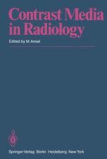 Contrast Media in Radiology: Appraisal and Prospects | Springer Nature ...