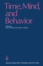 Time, Mind, and Behavior | SpringerLink
