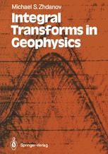 Integral Transforms in Geophysics | SpringerLink