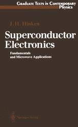 Superconductor Electronics: Fundamentals and Microwave Applications ...