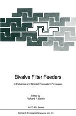 Bivalve Filter Feeders: in Estuarine and Coastal Ecosystem Processes ...