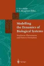 Modelling the Dynamics of Biological Systems: Nonlinear Phenomena and ...