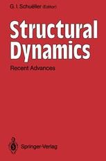 Structural Dynamics: Recent Advances | SpringerLink