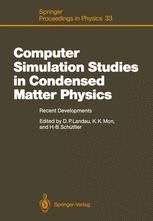 Computer Simulation Studies in Condensed Matter Physics: Recent ...