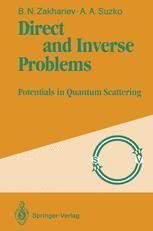 Direct and Inverse Problems: Potentials in Quantum Scattering | SpringerLink
