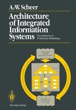 Architecture of Integrated Information Systems: Foundations of ...