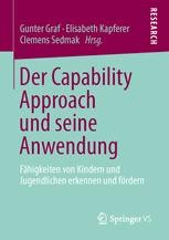 Der Capability Approach und seine Anwendung: Fähigkeiten von Kindern ...
