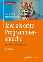 Java als erste Programmiersprache: Grundkurs für Hochschulen | SpringerLink