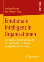 Emotionale Intelligenz in Organisationen: Der Schlüssel zum ...