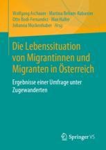 Die Lebenssituation von Migrantinnen und Migranten in Österreich ...