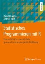 Statistisches Programmieren mit R: Eine ausführliche, übersichtliche ...