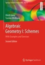 Algebraic Geometry I: Schemes: With Examples and Exercises | SpringerLink