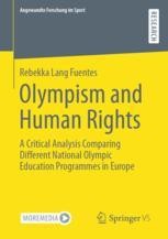 Olympism and Human Rights: A Critical Analysis Comparing Different ...