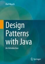 Design Patterns with Java : An Introduction | Springer Nature Link ...