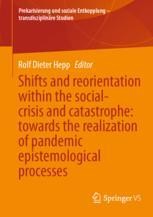 Shifts and reorientation within the social-crisis and catastrophe ...