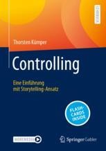 Controlling: Eine Einführung mit Storytelling-Ansatz | Springer Nature ...
