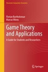 Game Theory and Applications: A Guide for Students and Researchers ...