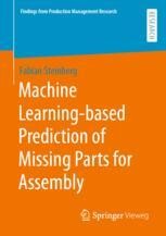 Machine Learning-based Prediction of Missing Parts for Assembly | SpringerLink