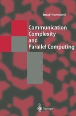 Communication Complexity and Parallel Computing | SpringerLink