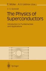 The Physics of Superconductors: Introduction to Fundamentals and Applications | SpringerLink