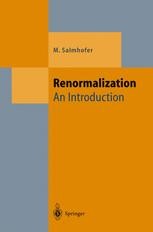 Renormalization: An Introduction | SpringerLink