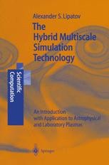 The Hybrid Multiscale Simulation Technology: An Introduction with ...
