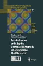 Error Estimation and Adaptive Discretization Methods in Computational Fluid Dynamics | SpringerLink