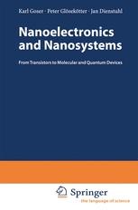 Nanoelectronics and Nanosystems: From Transistors to Molecular and ...